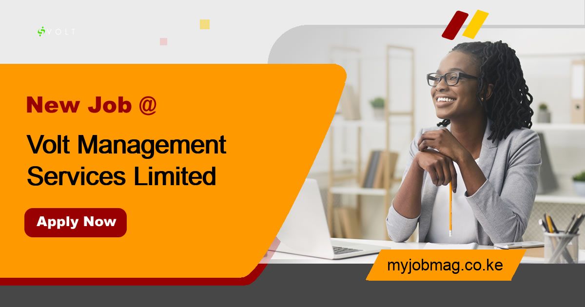 Openings at Volt Management Services Limited - 26 August, 2023 | MyJobMag