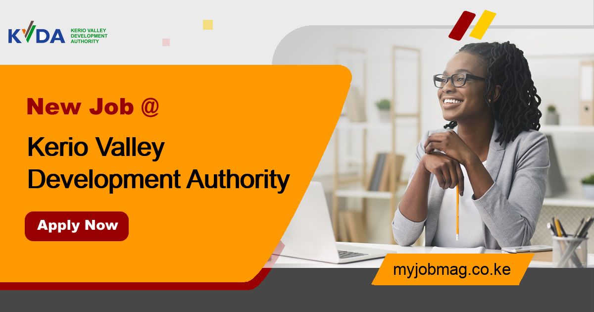 Job Opportunities at Kerio Valley Development Authority - 2 March, 2021 ...