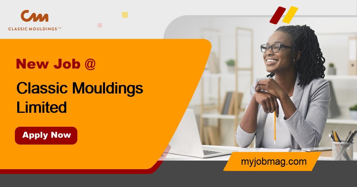 Jobs at Classic Mouldings Limited | MyJobMag