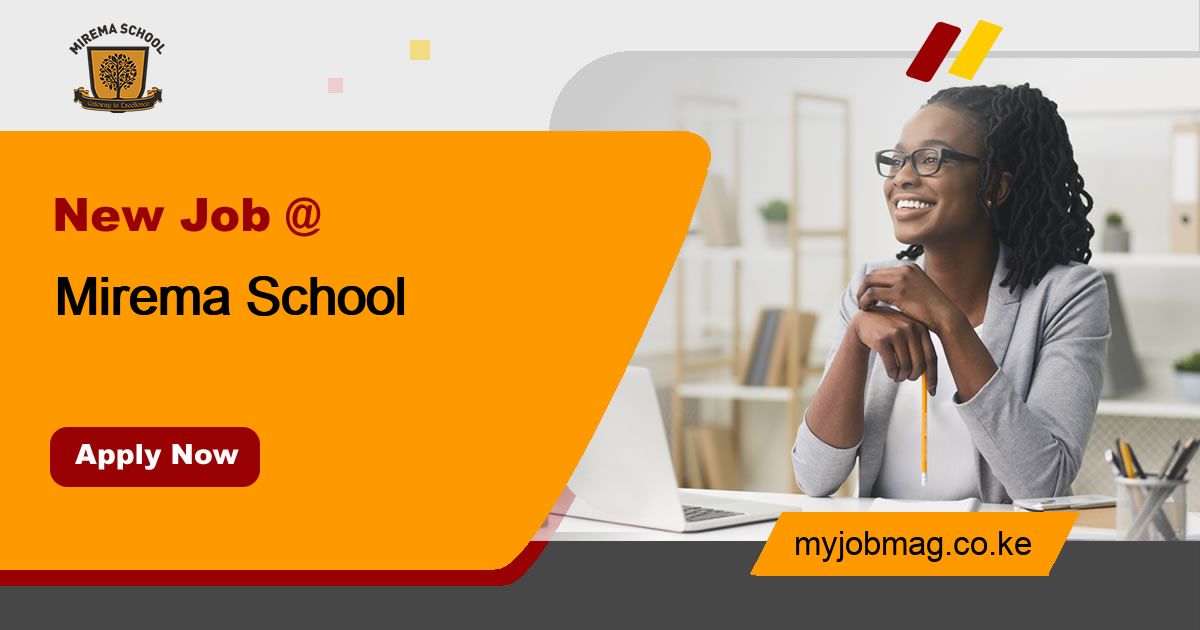 Current Positions at Mirema School - 23 September, 2025 | MyJobMag