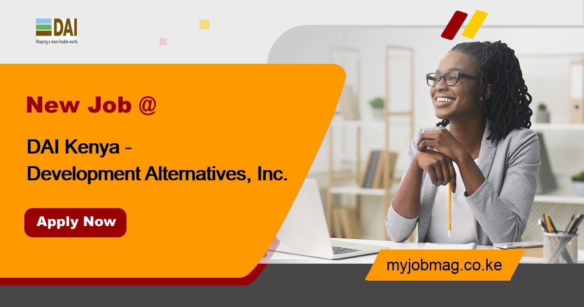 Job Openings at DAI Kenya - Development Alternatives, Inc. - 14 ...