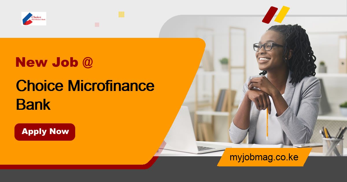 Jobs at Choice Microfinance Bank | MyJobMag