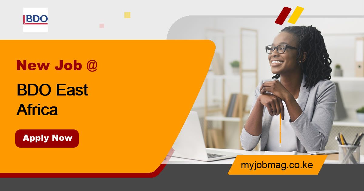BDO East Africa Jobs in Kenya | MyJobMag