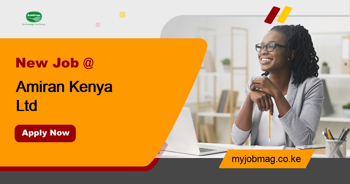 Amiran Kenya Ltd Jobs in Kenya | MyJobMag